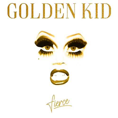 Amazon.co.jp: Fierce : Golden Kid: デジタルミュージック