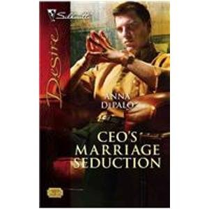 CEO's Marriage Seduction (#1859): Anna DePalo: 9780373768592: Amazon ...