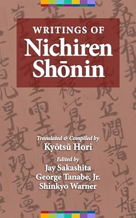 Writings of Nichiren Shōnin: Volumes One through Seven - Kindle edition ...