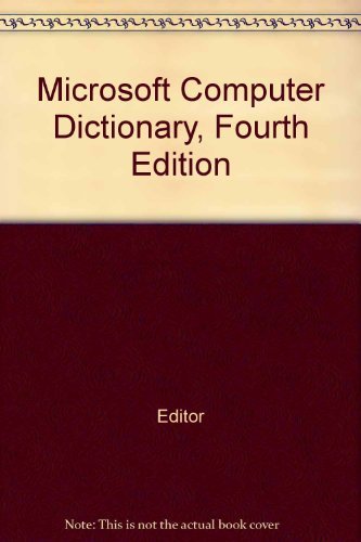 Amazon.com: Microsoft Computer Dictionary, Fourth Edition: Editor