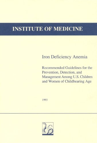 Iron Deficiency Anemia: Recommended Guidelines for the Prevention ...