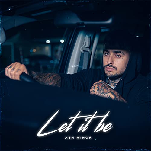 Let It Be von Ash Minor bei Amazon Music Unlimited