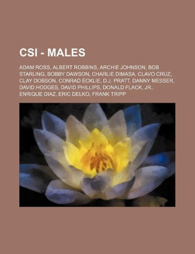 Amazon.co.jp: Csi - Males: Adam Ross, Albert Robbins, Archie Johnson ...