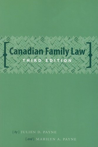 Canadian Family Law: Julien D. Payne, Marilyn A. Payne: 9781552211571 ...