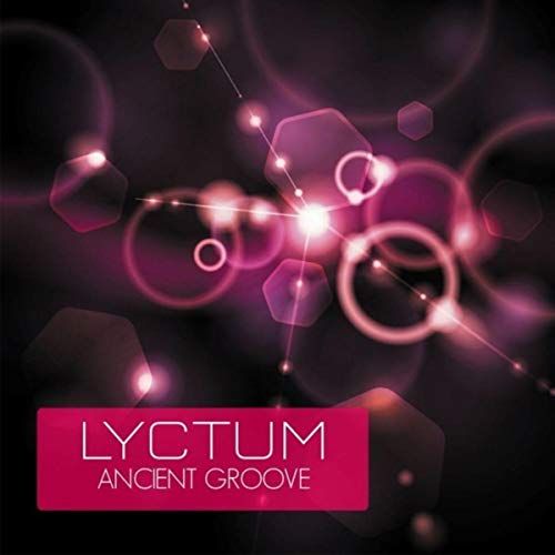 Play Ancient Groove by Lyctum on Amazon Music