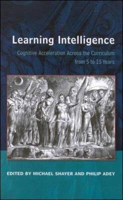 [(Learning Intelligence : Cognitive Acceleration Across the Curriculum ...