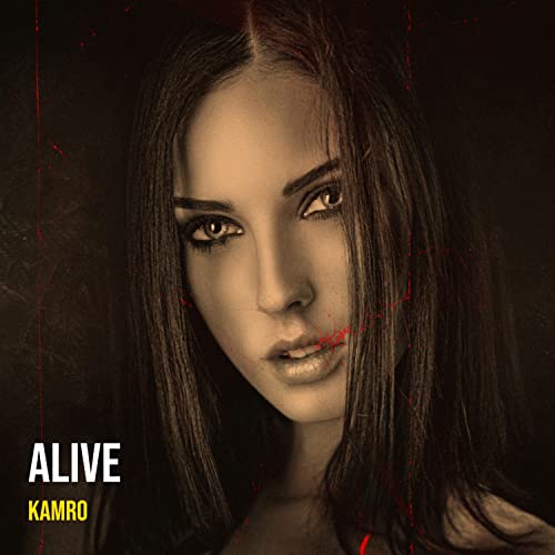 Play Alive by Kamro on Amazon Music Unlimited