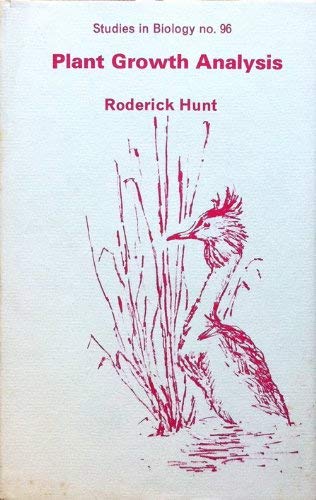 Plant growth analysis (Institute of Biology's studies in biology ; no ...