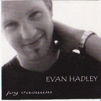 Evan Hadley - Joy Vacuum - Amazon.com Music