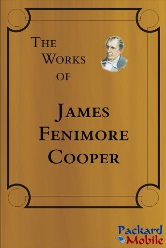 The Works: James Fenimore Cooper - Huge Collection (25 Works) - Kindle ...