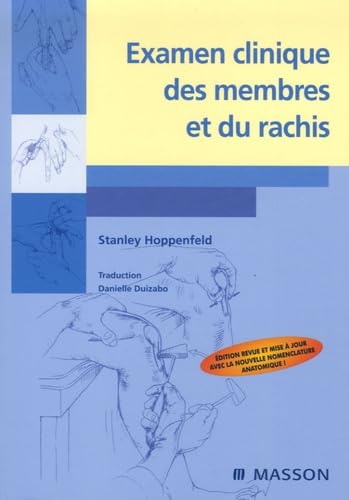 Amazon.fr - Examen clinique des membres et du rachis - Hoppenfeld ...