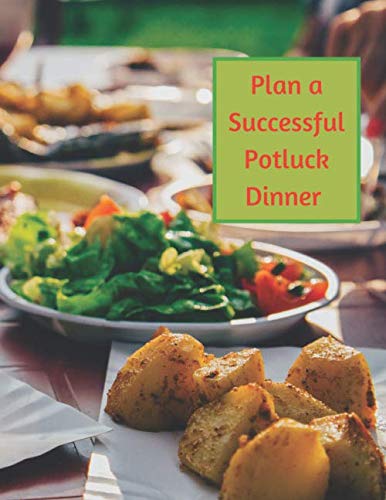 Plan A Successful Potluck Dinner: It pays to plan!: Books, White Dog ...