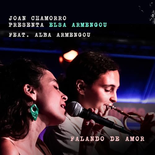 Amazon Musicでジョアン・チャモロ, Elsa Armengou & Alba ArmengouのFalando de Amorを再生する