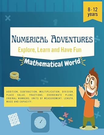 Amazon.com: Numerical Adventures: Explore, Learn and Have Fun. Math ...