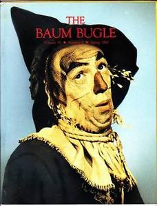 The Baum Bugle: Vol. 31, No. 1 (Spring 1987): John Fricke, John Fricke ...