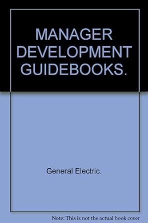 MANAGER DEVELOPMENT GUIDEBOOKS.: General Electric.: Amazon.com: Books