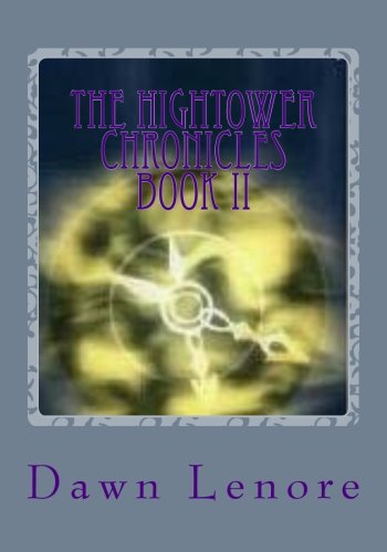 The HighTower Chronicles II: Perdition's Hour: Lenore, Dawn ...