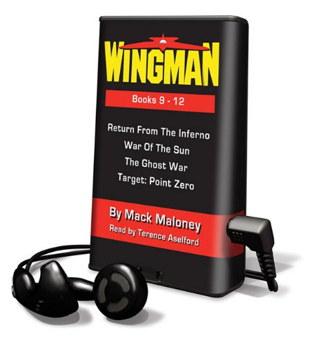 Wingman, Books 9-12: Return from the Inferno, War of the Sun, The Ghost ...