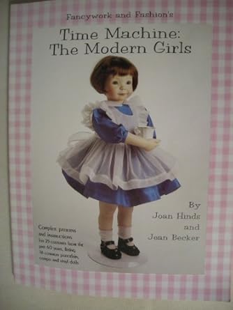 Fancywork and Fashion's: Time Machine : The Modern Girls/Book and ...