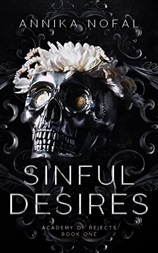 Sinful Desires: Academy of rejects book 1 - Kindle edition by Nofal, Annika . Romance Kindle ...