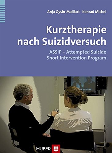 Kurztherapie nach Suizidversuch: ASSIP – Attempted Suicide Short ...