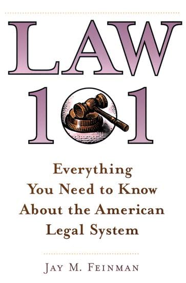 Amazon.com: Law 101: Everything You Need to Know About the American ...