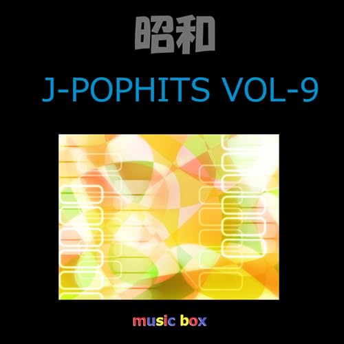Play A Musical Box Rendition of Showa J-Pop Hits Vol-9 by Orgel Sound J ...