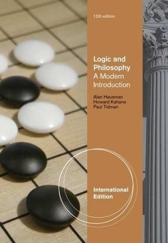Logic and Philosophy A Modern Introduction: Alan Hausman: 9781111841669 ...