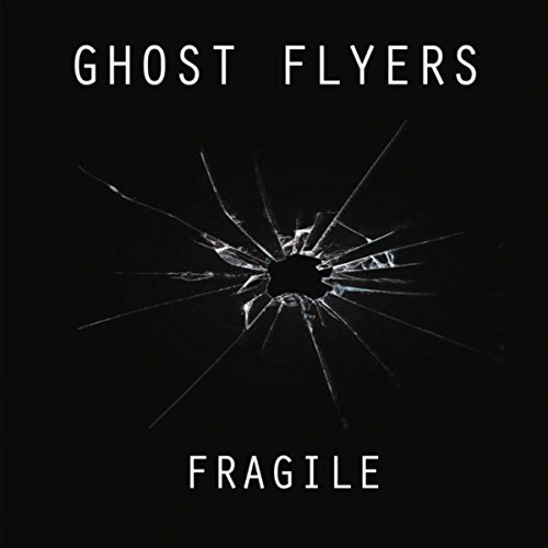 Amazon.co.jp: Fragile : Ghost Flyers: Digital Music