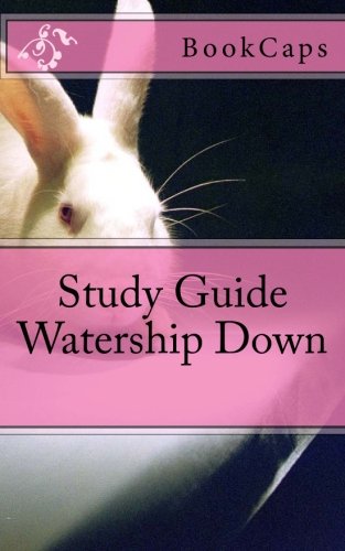 Watership Down: A BookCaps Study Guide: BookCaps: 9781475270082: Amazon ...