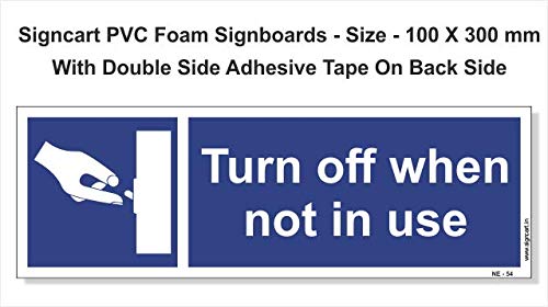 signcart - Turn Off Switch Sign - 3M Vinyl on 3mm Foam Sheet (4 X 12 ...