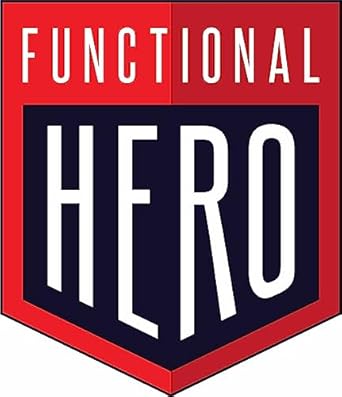 Amazon.com: The Functional Hero Program: Unlock Your Strength and ...