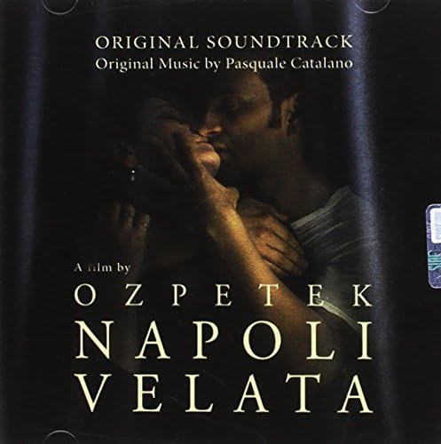 Napoli Velata: A Film by Ozpetek / O.S.T. - Napoli Velata (Naples in ...
