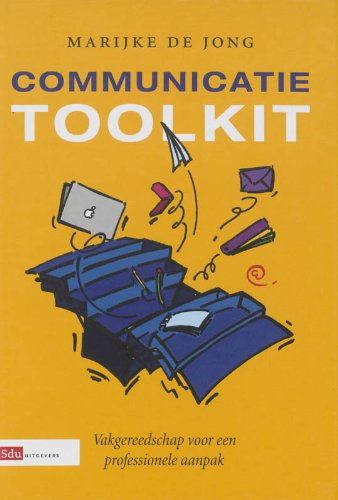 Communicatie toolkit: Vakgereedschap voor een profession: Amazon.co.uk: De Jong, Marijke ...