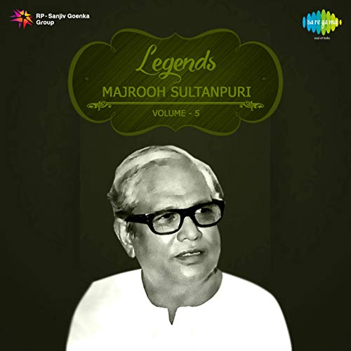 Play Legends Majrooh Sultanpuri, Vol. 5 by VARIOUS ARTISTS on Amazon Music