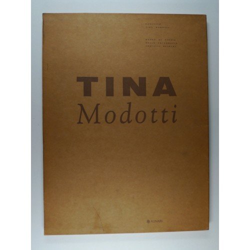 Tina Modotti [SPECIAL EDITION 340/500]: Tina (Photographs); Johann ...