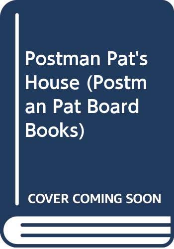 Postman Pat's House (Postman Pat) (Postman Pat Board Books): Steve ...