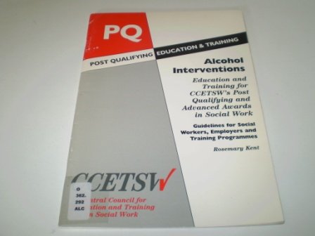 Amazon | Alcohol Interventions: Education and Training for CCETSW's ...