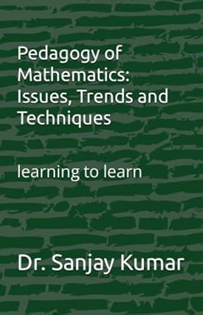 Amazon.com: Pedagogy of Mathematics: Issues, Trends and Techniques ...