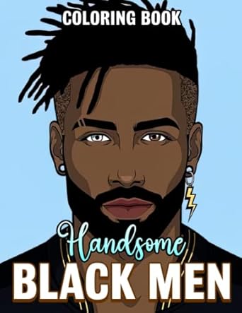Amazon.com: Handsome Black Men Coloring Book: Amazing Coloring Pages ...