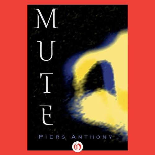 Amazon.com: Mute (Audible Audio Edition): Piers Anthony, Steven ...