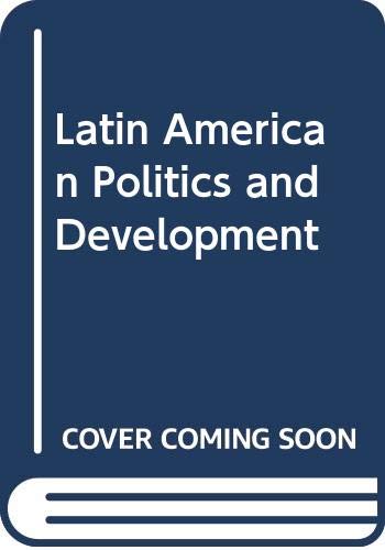Buy Latin American Politics and Development Book Online at Low Prices ...