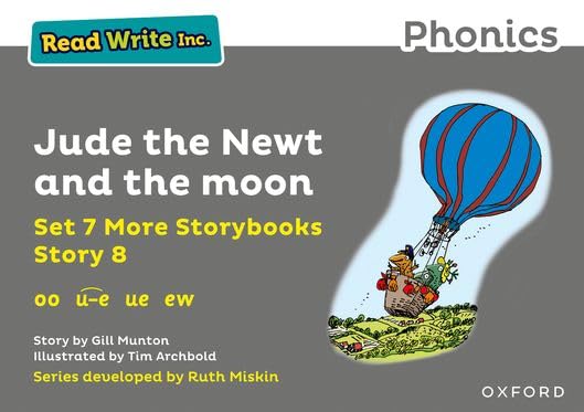 Read Write Inc. Phonics: Jude the Newt and the moon (Grey Set 7A ...