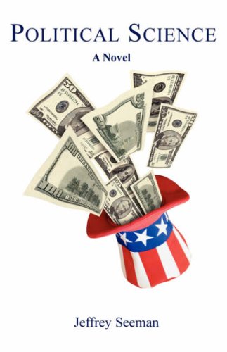 Political Science: Seeman, Jeffrey: 9781595941572: Amazon.com: Books