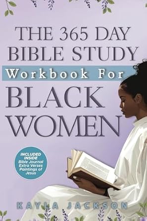 The 365 Day Bible Study Workbook for Black Women: A Year of Scripture ...