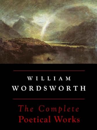Amazon.com: Wordsworth: The Complete Poetical Works (Annotated) eBook ...