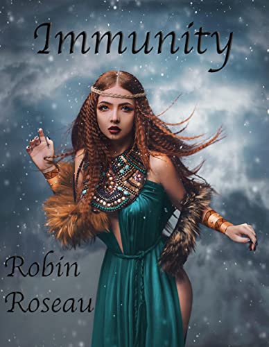 Amazon.com: Immunity eBook : Roseau, Robin: Kindle Store