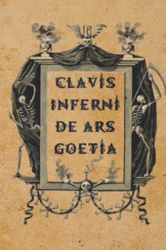 Buy Clavis Inferni de Ars Goetia: A Guide for Theistic Satanists ...