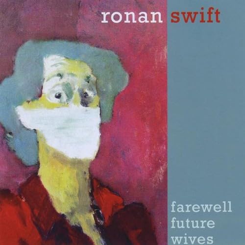 Ronan Swift, Ronan Swift, Chris Gavin, Henry Purcell - Farewell Future ...