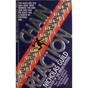 Chain Reaction: Guild, Nicholas: 9780425087787: Amazon.com: Books